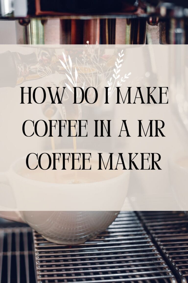 How Do I Make Coffee In A Mr Coffee Maker Easily?